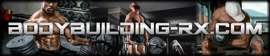 Bodybuilding RX | Get Informed About The Various Legal-Steroids and ...